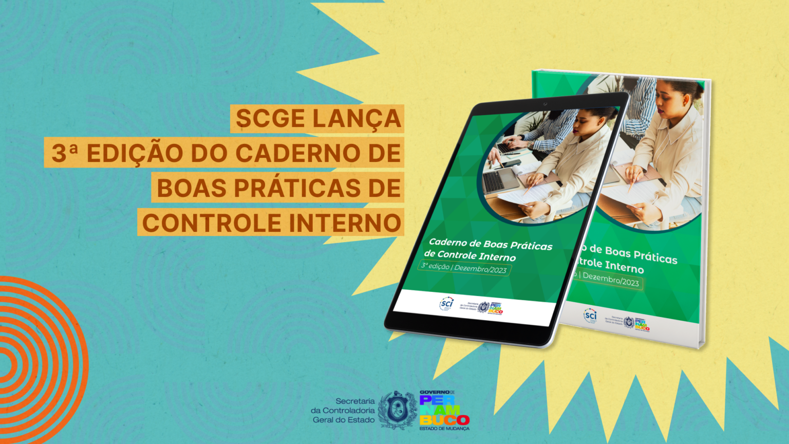 SCGE lança nova edição do Caderno de Boas Práticas em Controle Interno ...